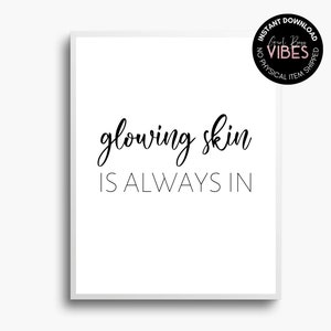 Glowing Skin is Always in Printable Wall Decor - Tanning Salon Decor ...