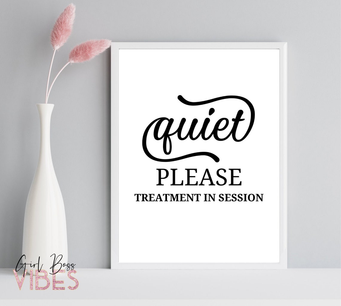Quiet Please Treatment Room Sign Treatment in Session - Etsy