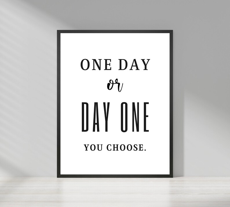 One Day or Day One Motivational Poster for Success Fitness - Etsy
