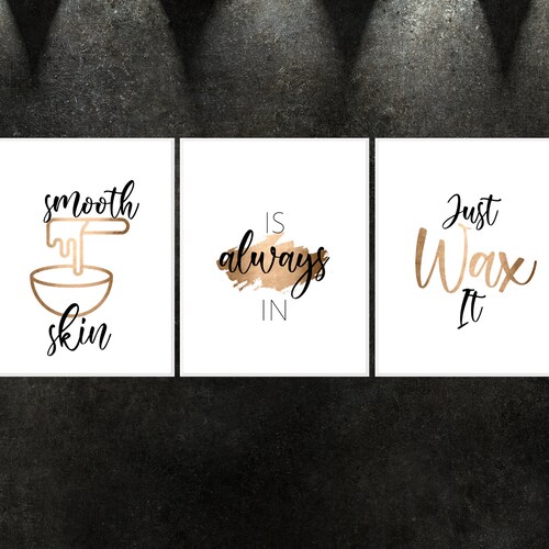 Waxing Decor 3pc Set Printable Wall Art Body Waxing Quotes - Etsy