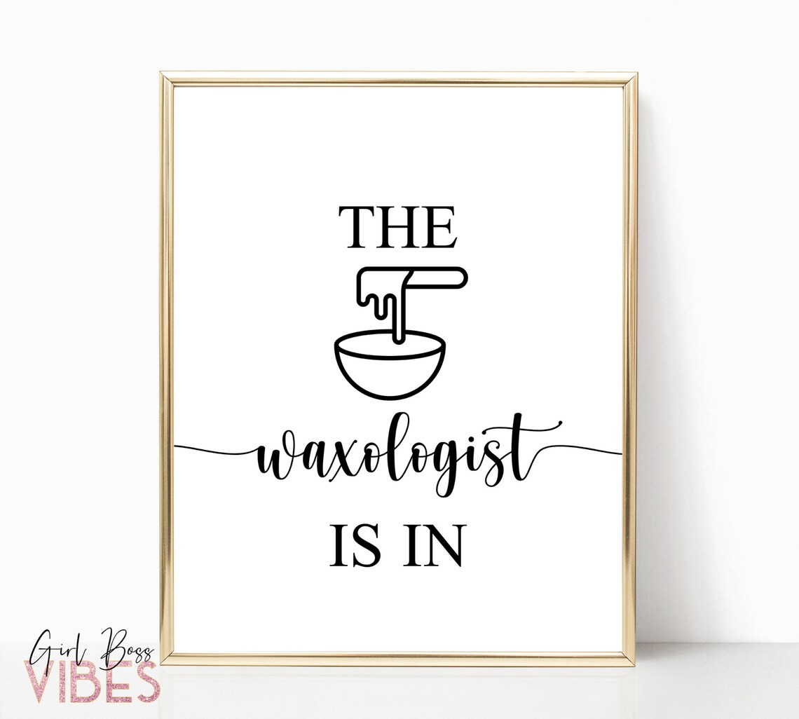 Waxing Quotes Printable Wall Art Esthetician Sign Skincare - Etsy