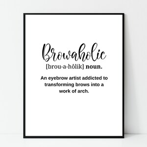 Browaholic Definition Print, Eyebrow Art, Printable Wall Art for Brow ...