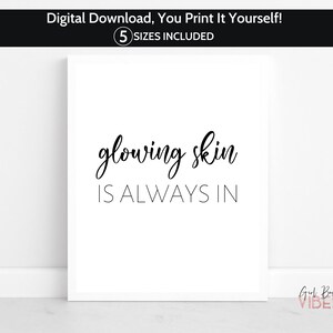 Glowing Skin is Always in Printable Wall Decor - Tanning Salon Decor ...