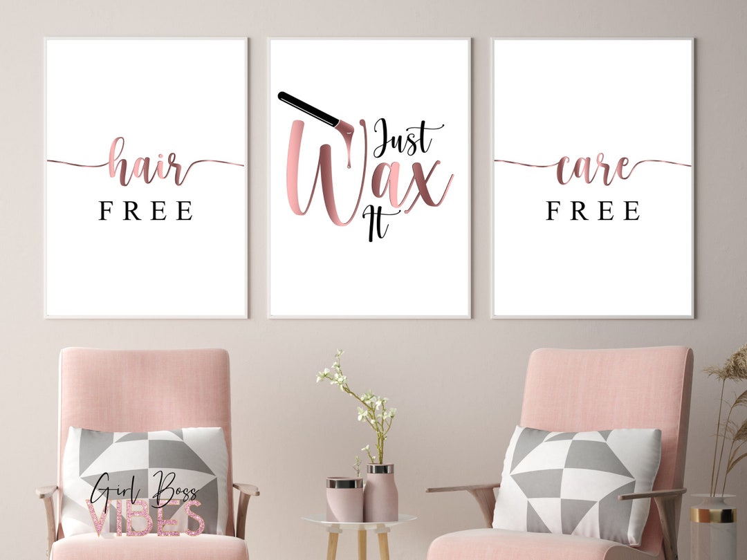 Esthetician Wax Room Decor, Printable Wall Art 3 Piece Set, Just Wax It ...