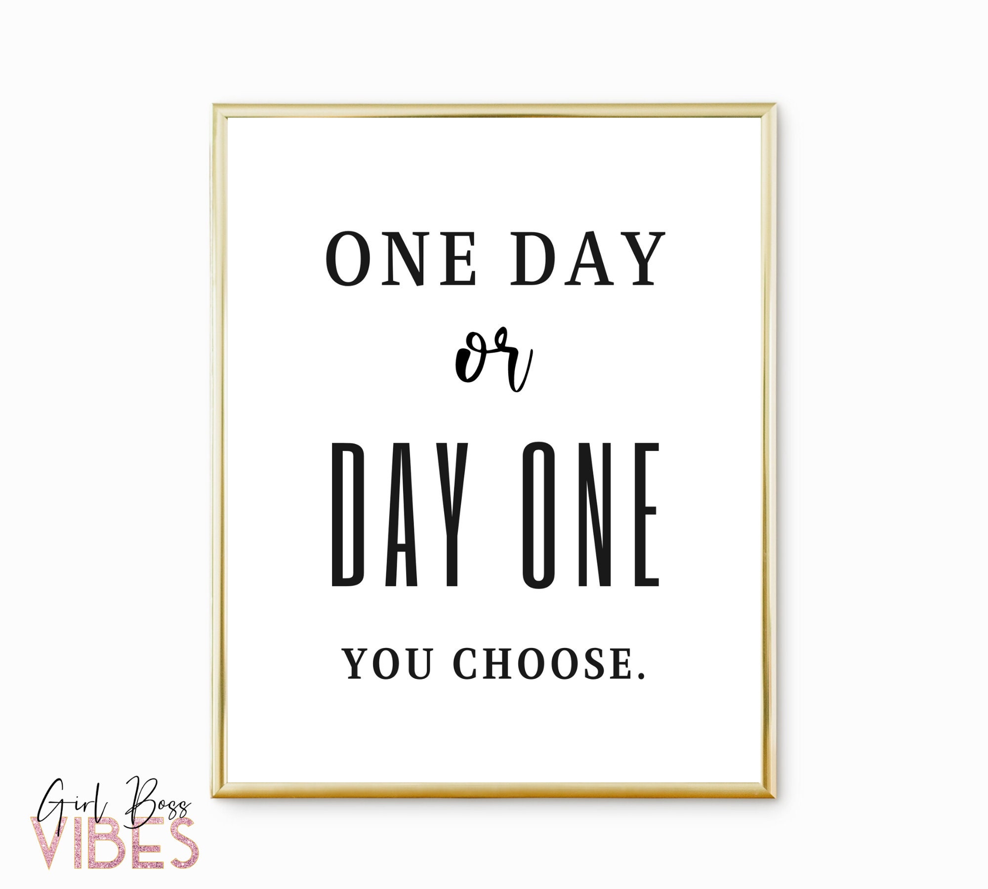 One Day or Day One Motivational Poster for Success Fitness - Etsy