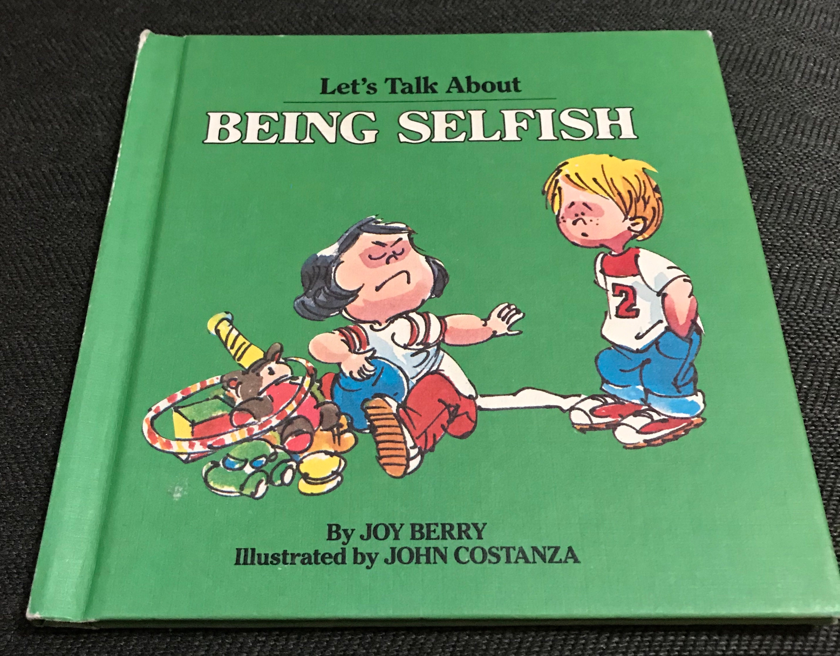 Being Selfish Book