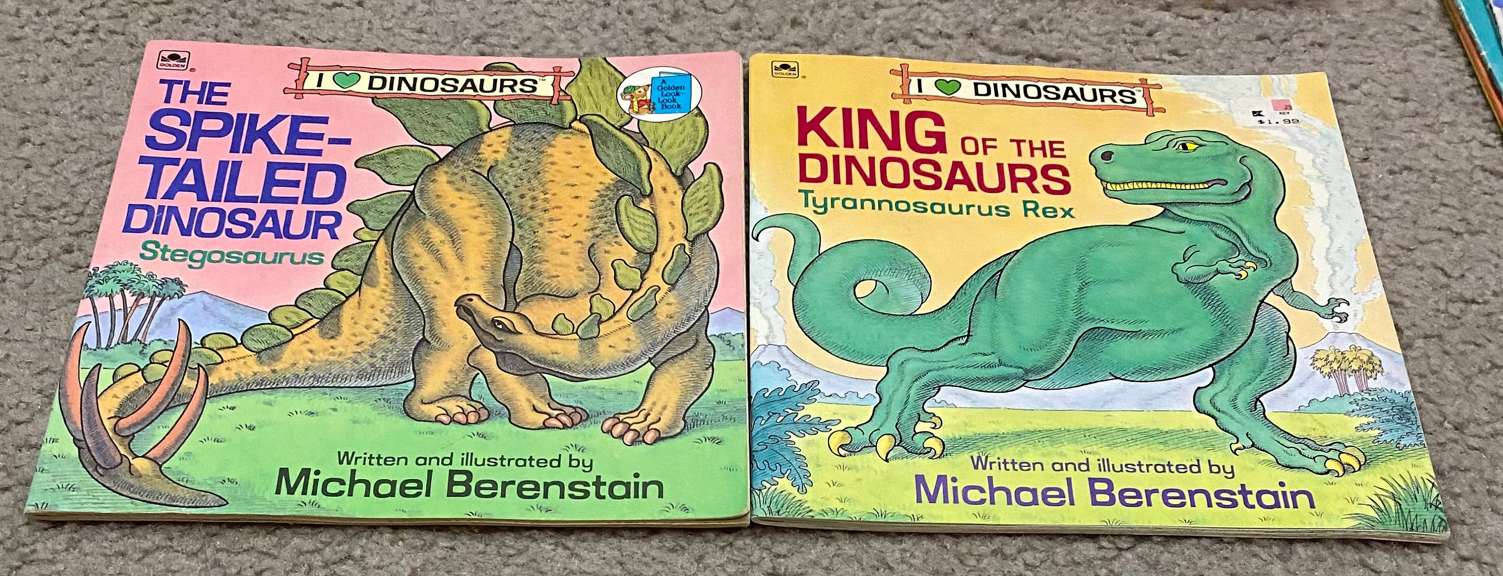 I Love Dinosaurs Books The Spike Tailed Dinosaur Stegosaurusand King Of The Dinosaurs