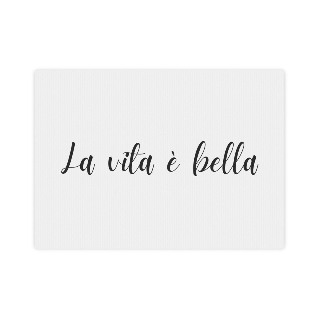 La Vita E' Bella Wall Art, La Vita E' Bella, Italian Quotes, Gift for ...