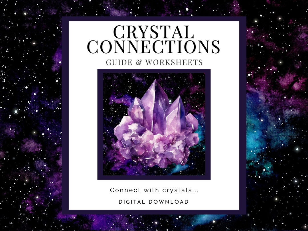 Crystal Connections Guide & Worksheets (DIGITAL/PRINTABLE FILE) - Etsy