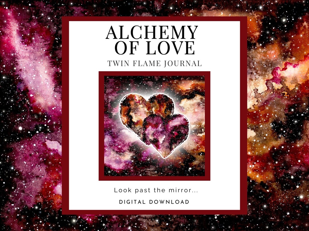 Alchemy of Love - Twin Flame Workbook & Journal (DIGITAL/PRINTABLE FILE ...