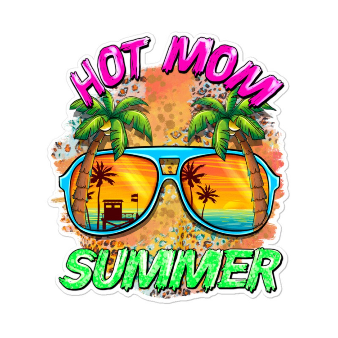 Hot Mom Summer Sticker - Etsy