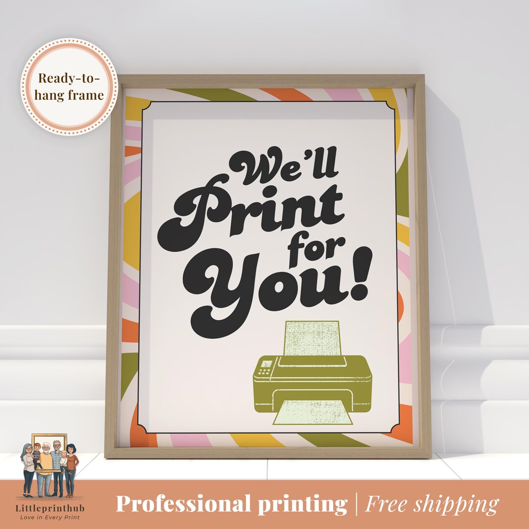 Send Us Your File to Print as Poster or Framed, Professional Printing ...