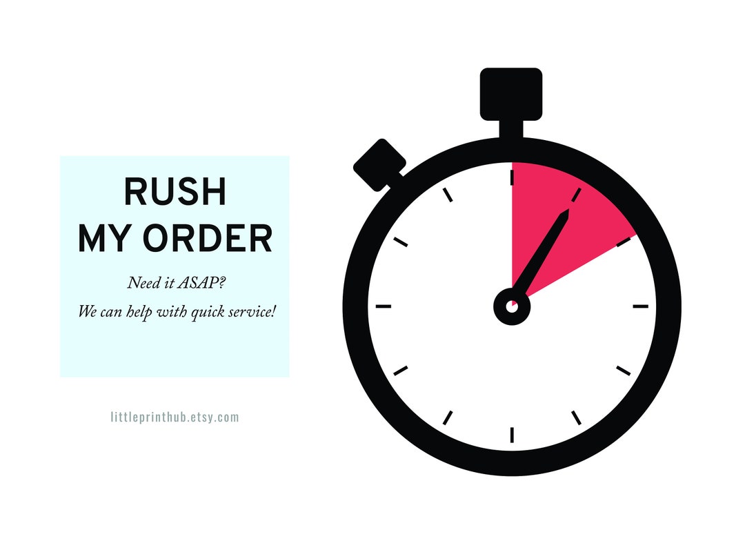 Add on - Please Rush My Order! Last Minute Gift, 12-24 Hour Turnaround ...