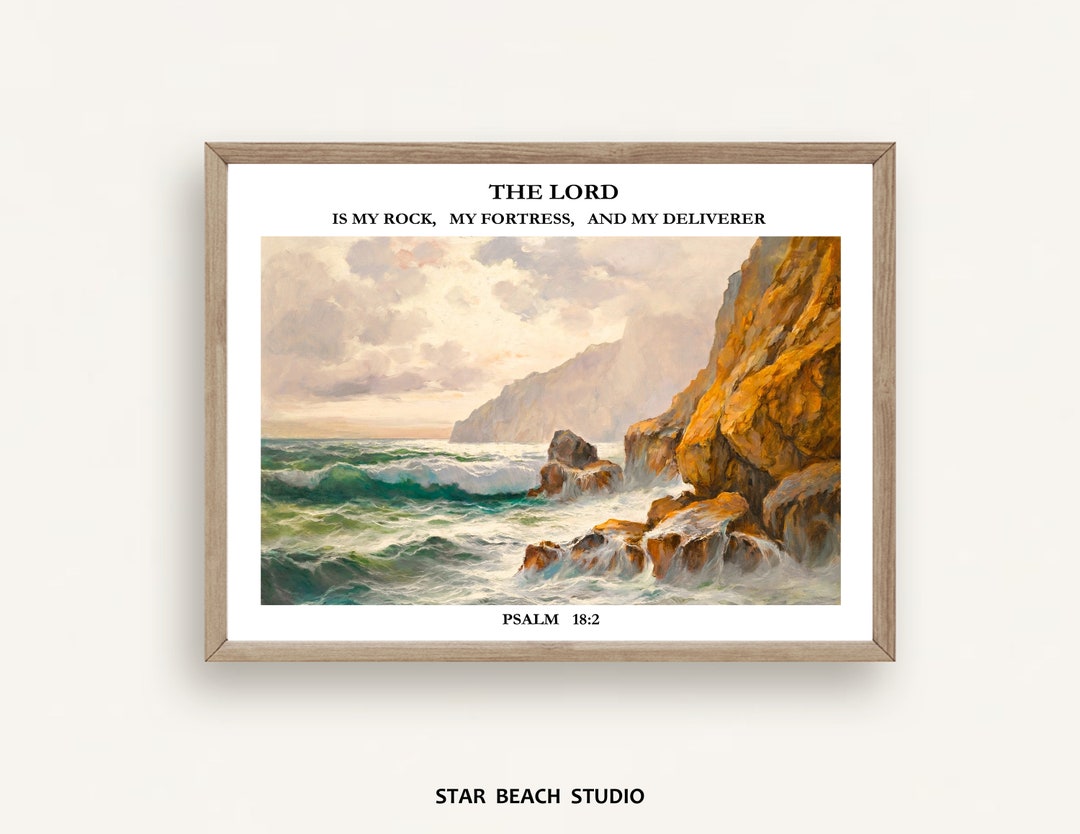 Psalm 18 2 Bible Verse Wall Art, the LORD is My Rock My Fortress and My ...