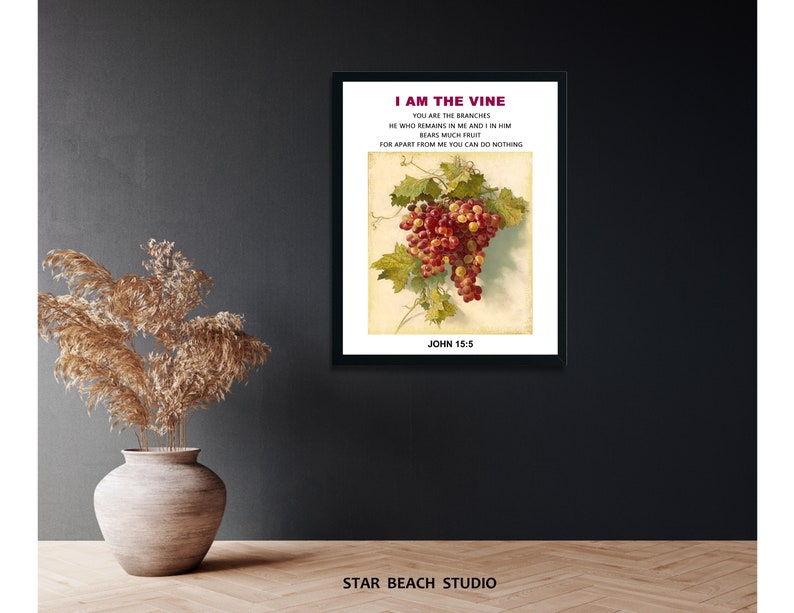 I AM the Vine You Are Branches Bible Verse Wall Art, John 15 Printable ...