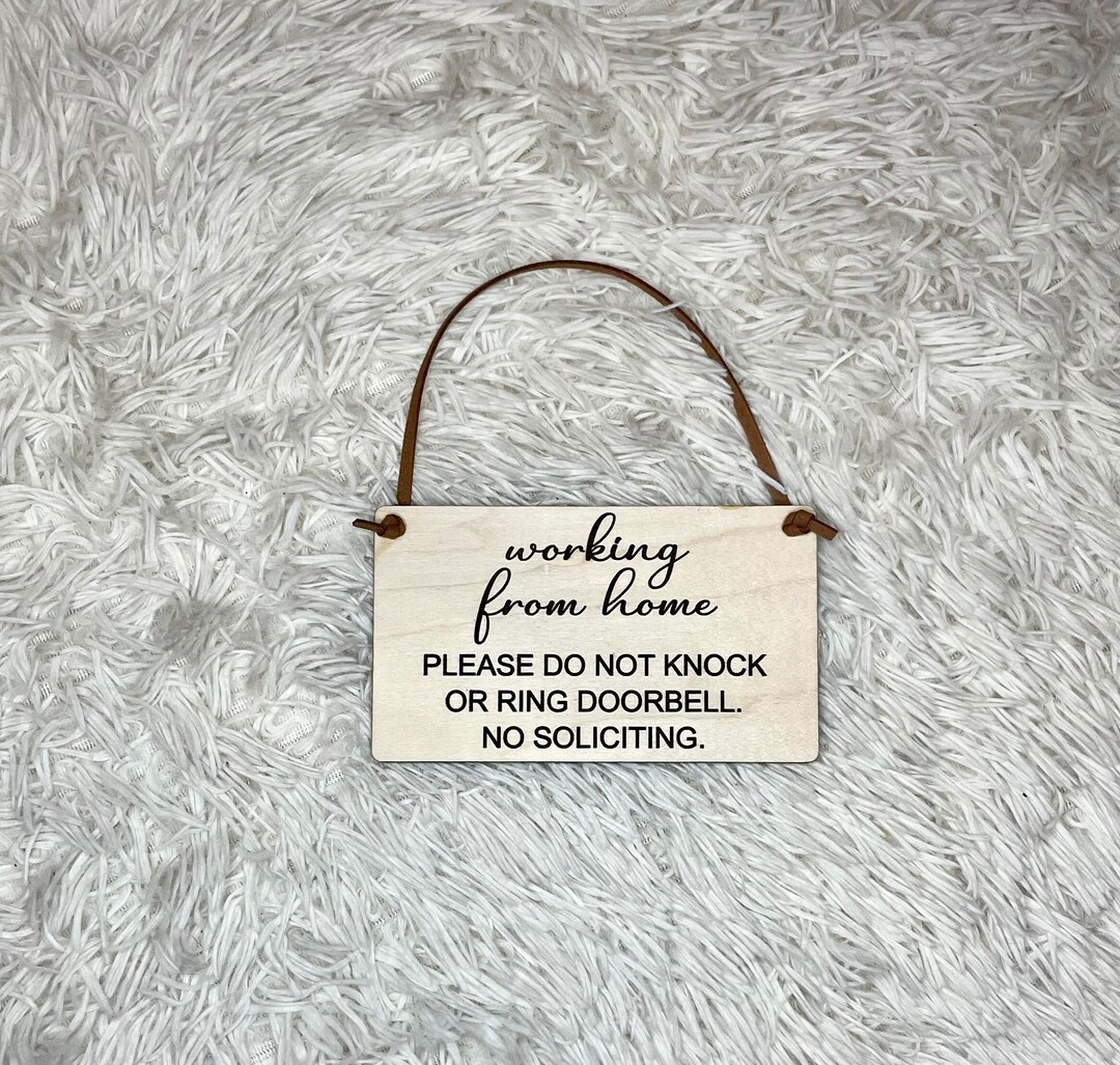 Working From Home Door Sign Do Not Disturb Sign Do Not Ring - Etsy