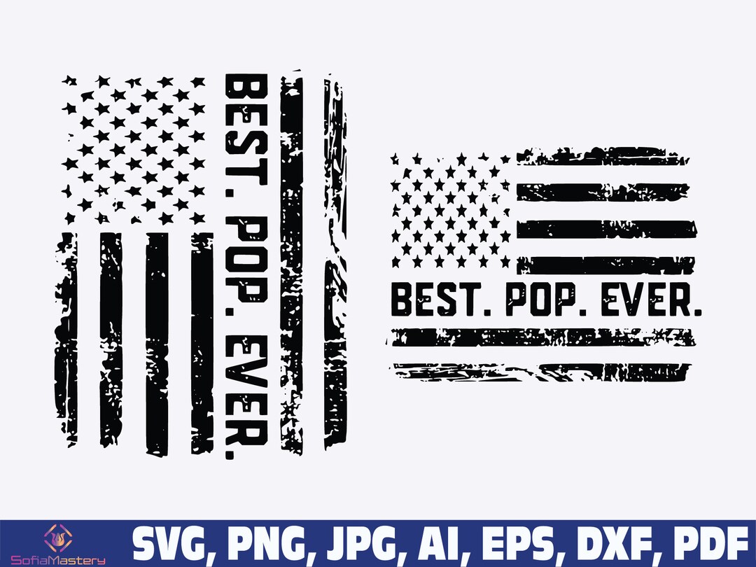 Best Pop Ever Svg Pop Svg Png Pop Flag Svg USA Flag Svg - Etsy Australia