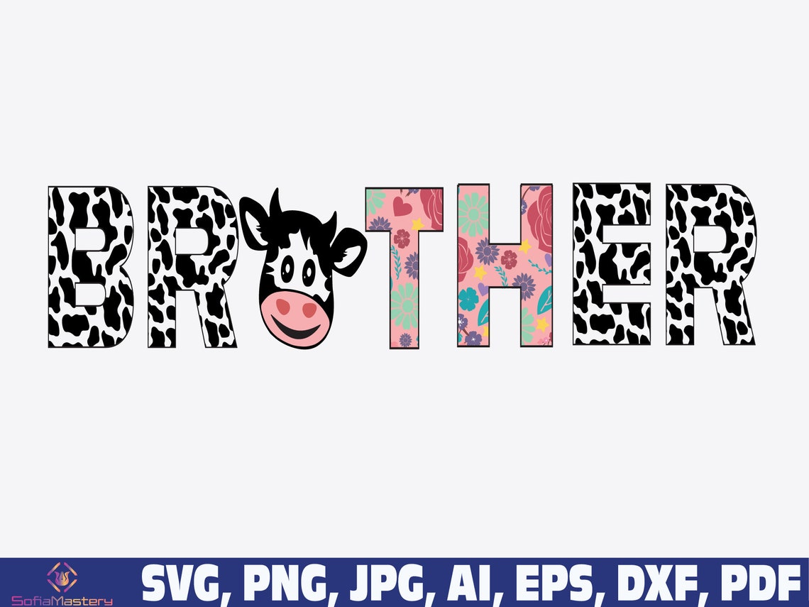 Cow Brother Svg Cow Family Svg Png Cow Dad Brother Sister - Etsy