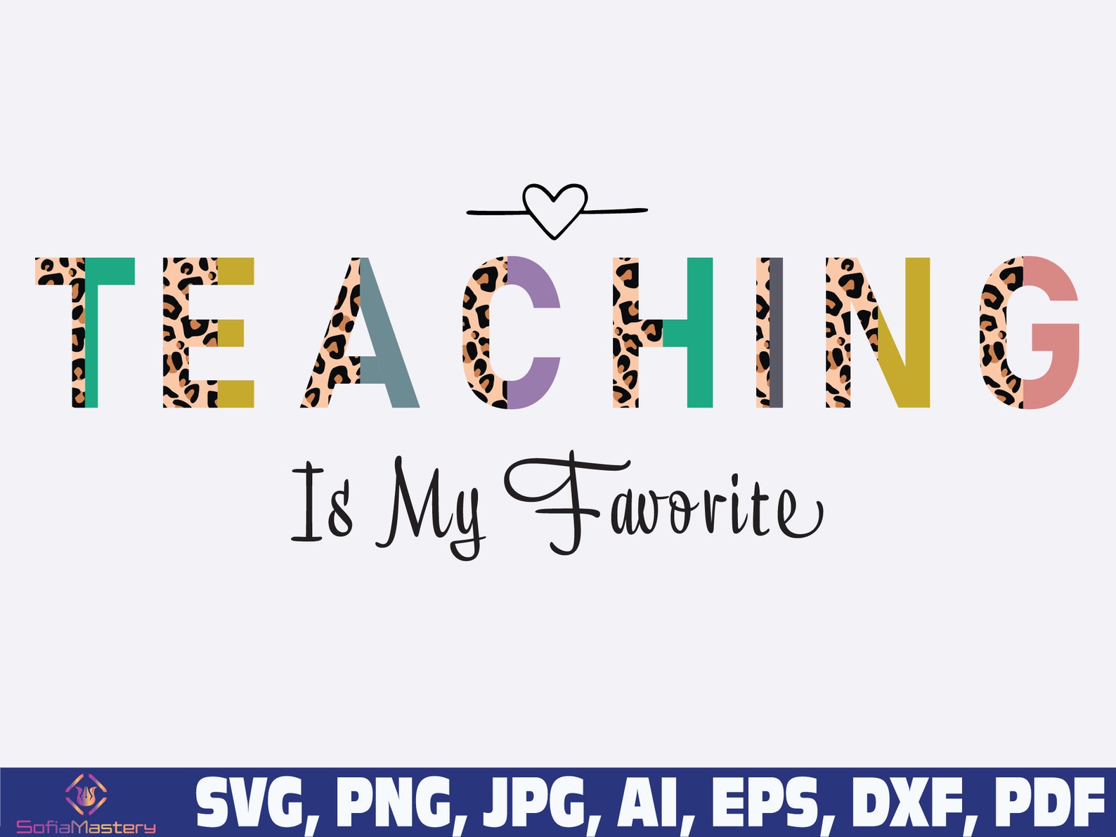Teaching is My Favorite Svg Teacher Svg Png Leopard Teacher | Etsy