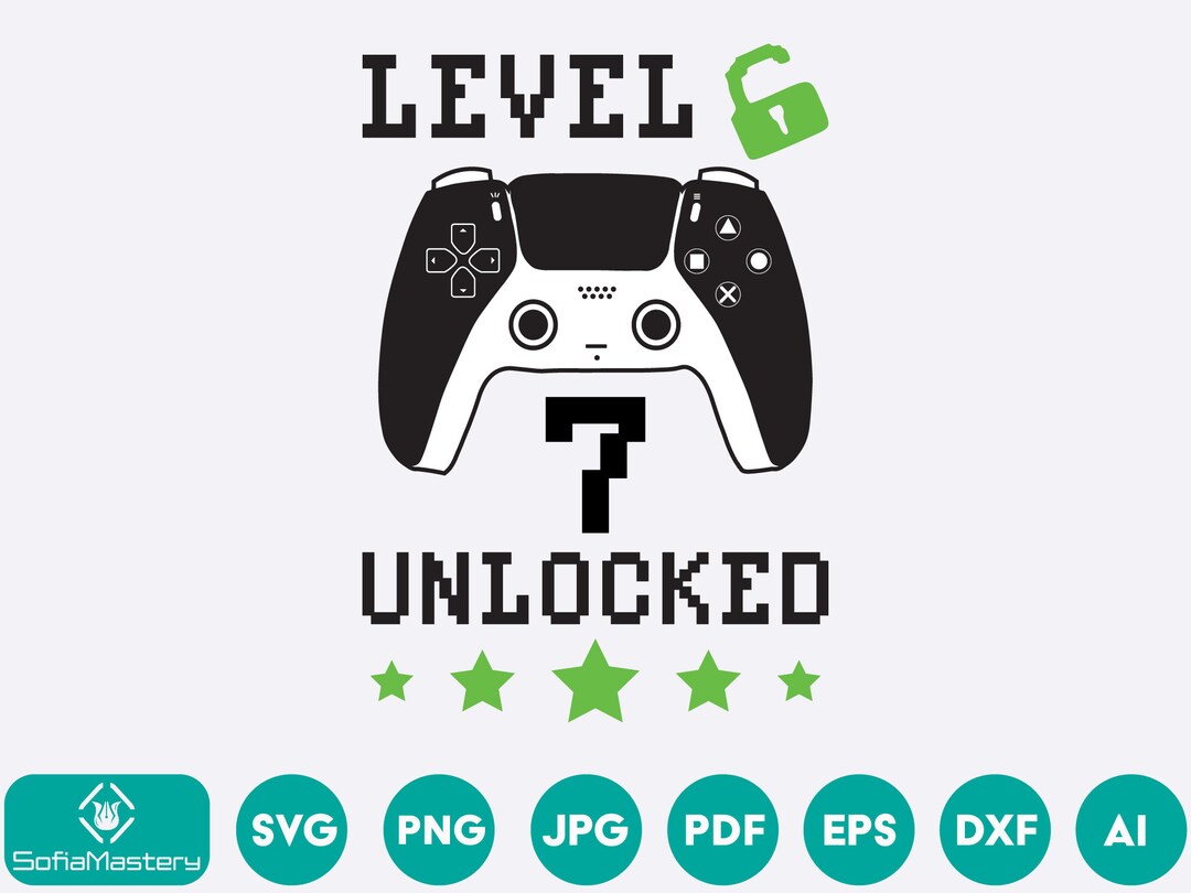 Level 7 Unlocked Svg 7th Svg Gamer Svg Video Game Birthday - Etsy