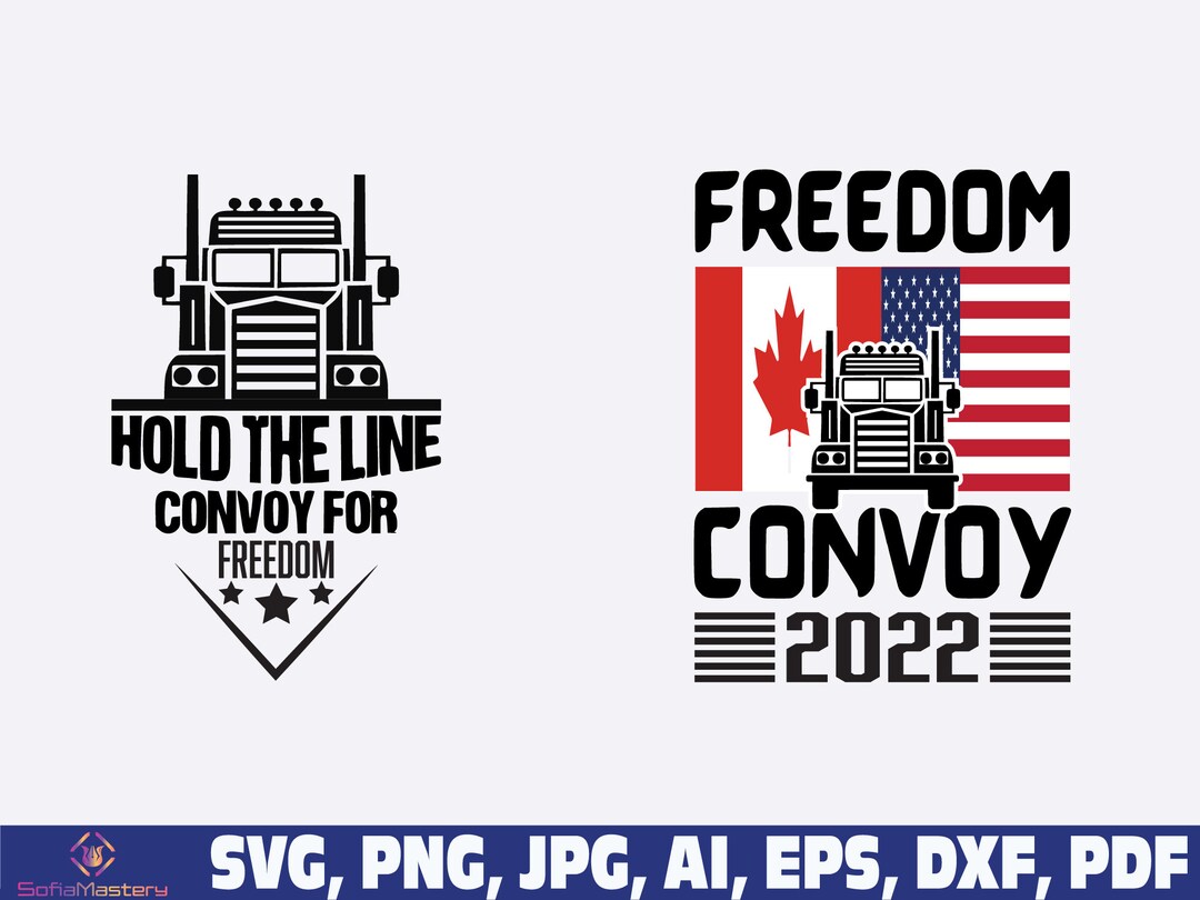 Freedom Convoy 2022 Svg, Canada Svg, Truckers Svg Png, I Support ...