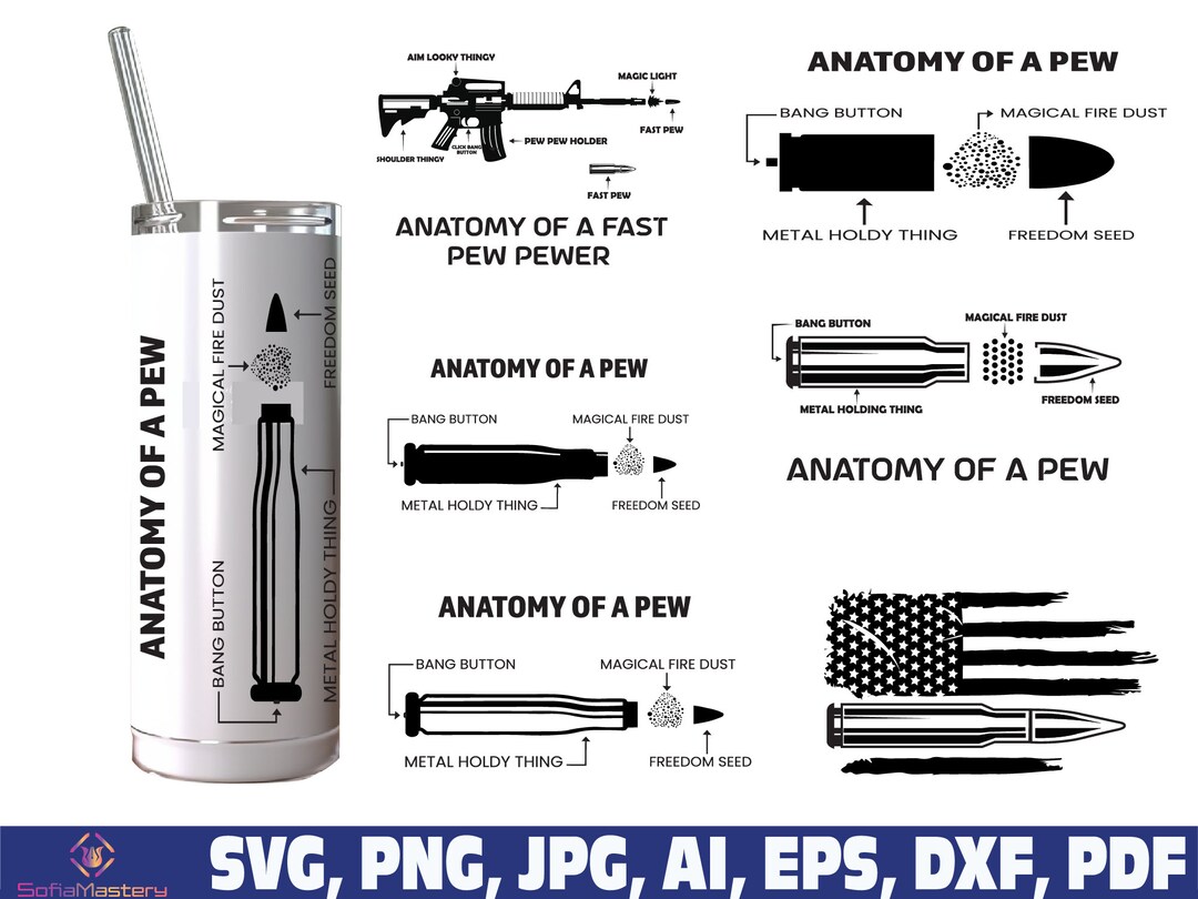 Bullet Anatomy Tumbler Svg Png, for 20oz, Anatomy of a Pew Svg, Anatomy ...
