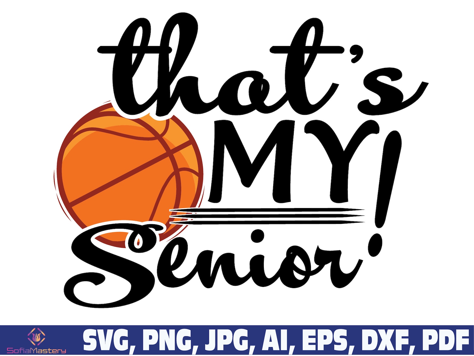 That is My Senior Basketball Svg Basketball Senior Svg Png - Etsy