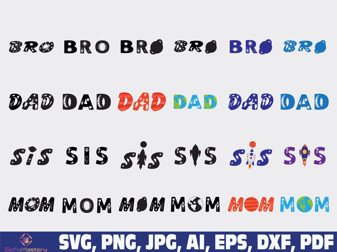 Space Family Svg Png, Space Dad Svg, Space Mom Svg, Space Sister Svg ...