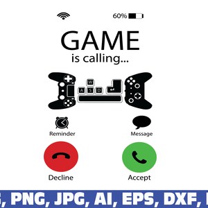 Incoming Call SVG, Gamer Svg, Video Game Svg, Gamer Shirt Svg, Funny ...