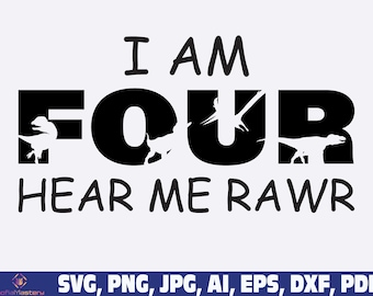 I Am Four Hear Me Rawr Svg - Etsy
