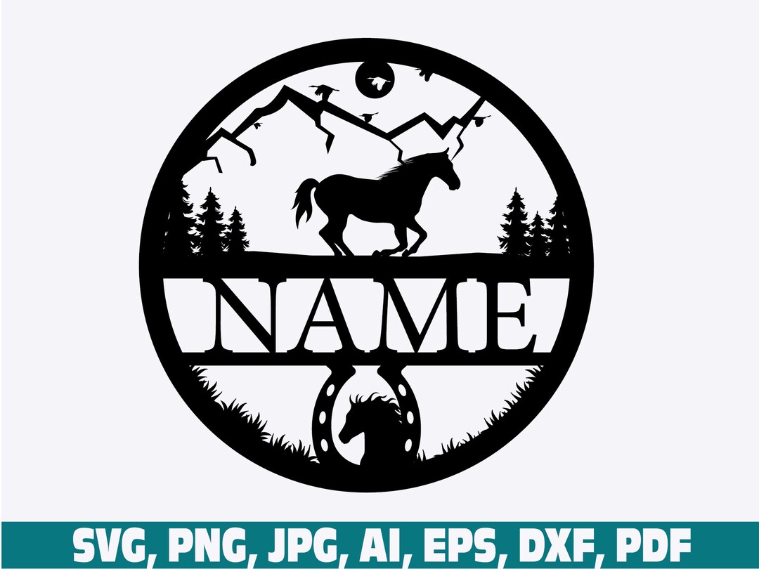 Horse Name Signs DXF Files SVG Files CNC Ready, Welcome Sign Svg ...