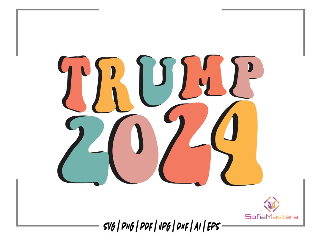 Trump 2024 Wavy Stacked Groovy Svg Trump 2024 Png Take - Etsy