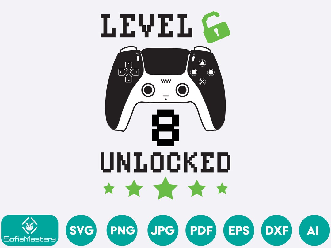Level 8 Unlocked Svg 8th Svg Gamer Svg Video Game Birthday - Etsy