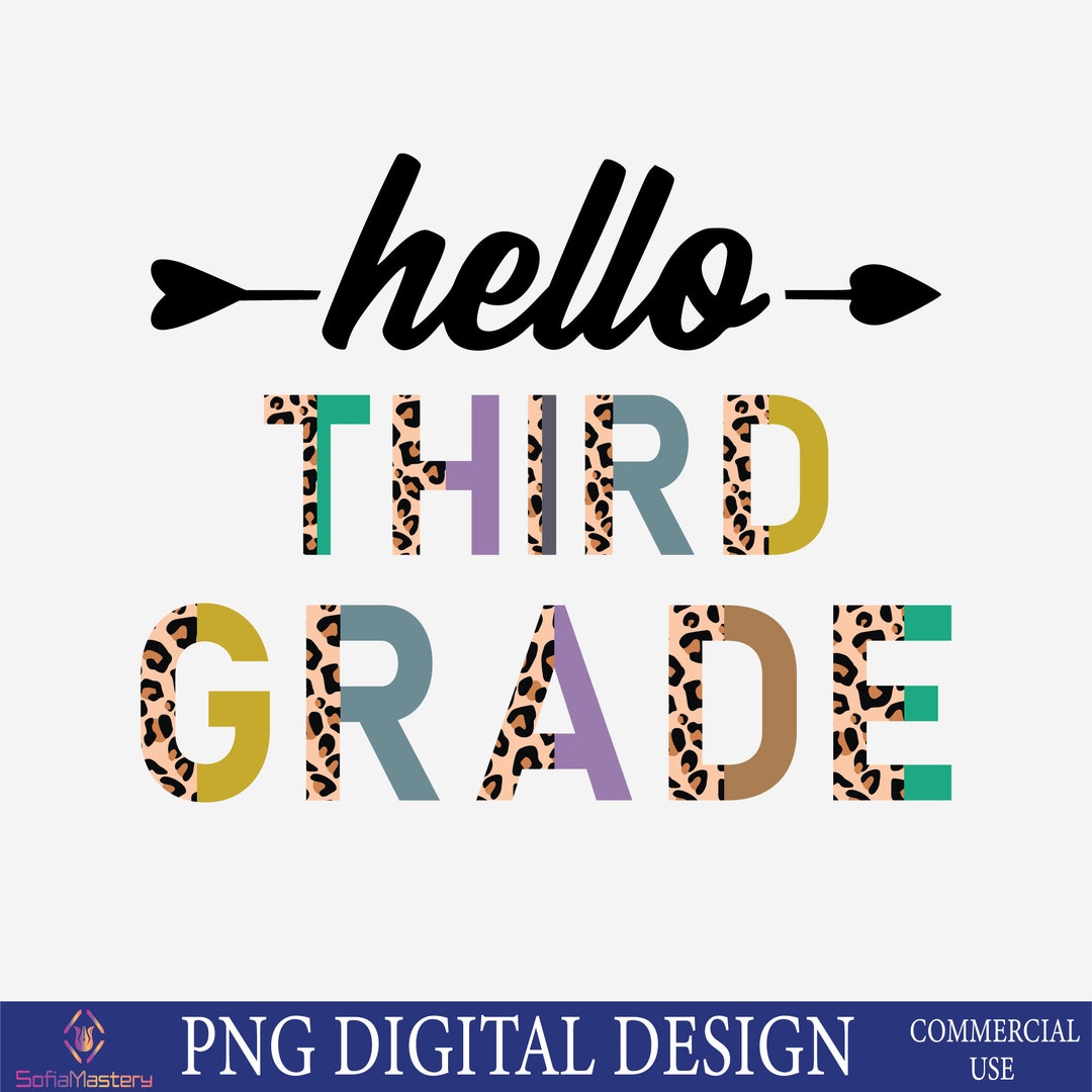 Hello Third Grade Png Hello 3rd Grade Png Half Leopard - Etsy
