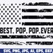 Best Poppop Ever Svg, Pop Pop Svg Png, Pop Pop Flag Svg, USA Flag Svg ...