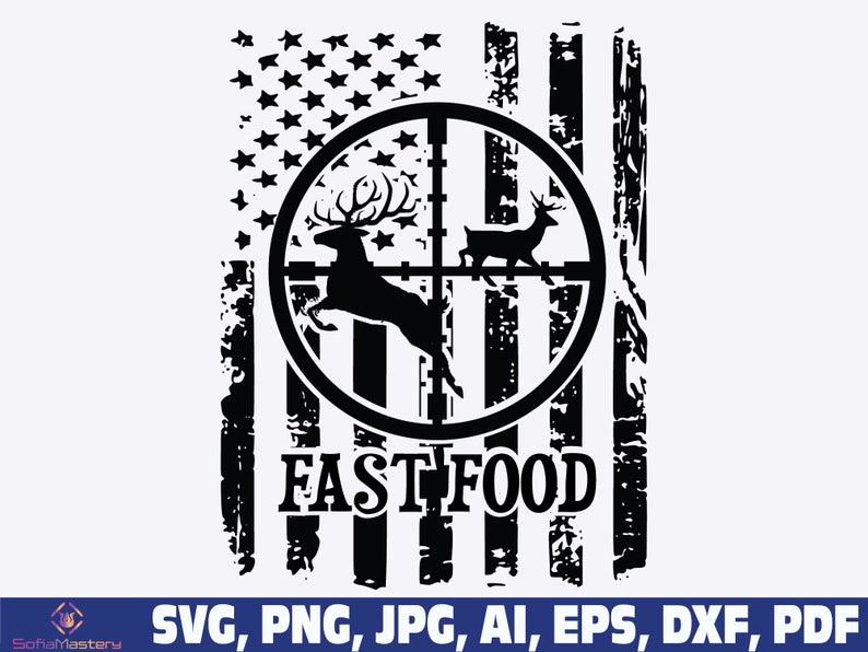 Deer Hunting SVG Fast Food SVG Hunting Svg Hunter Svg - Etsy