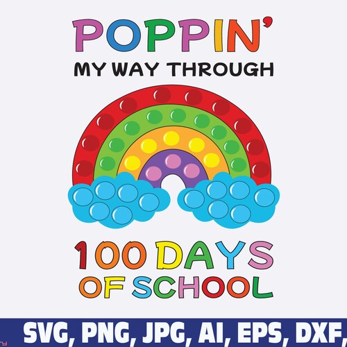 Poppin Through 100 Days of School SVG Pop It Svg 100 Days - Etsy
