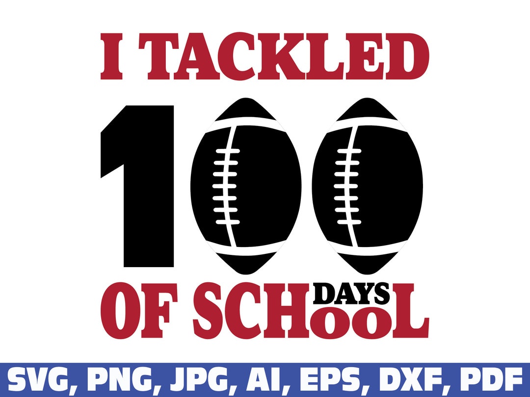 100 Days of School Svg Football Svg School Svg 100th Day of - Etsy UK