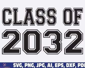 Class of 2032 Svg - Etsy