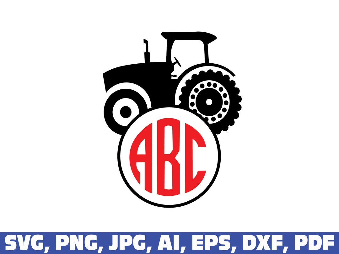 Tractor Monogram Svg Tractor Svg Farm Tractor Svg Farm Svg - Etsy