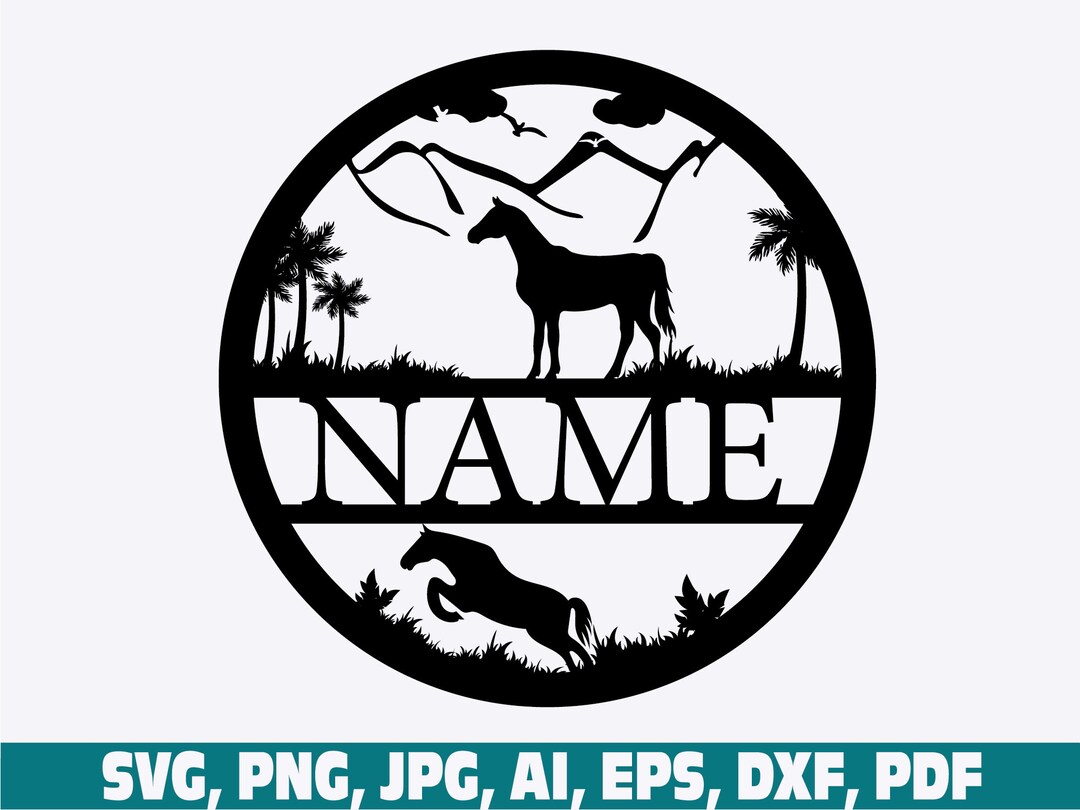 Horse Name Signs DXF Files SVG Files CNC Ready, Welcome Sign Svg ...