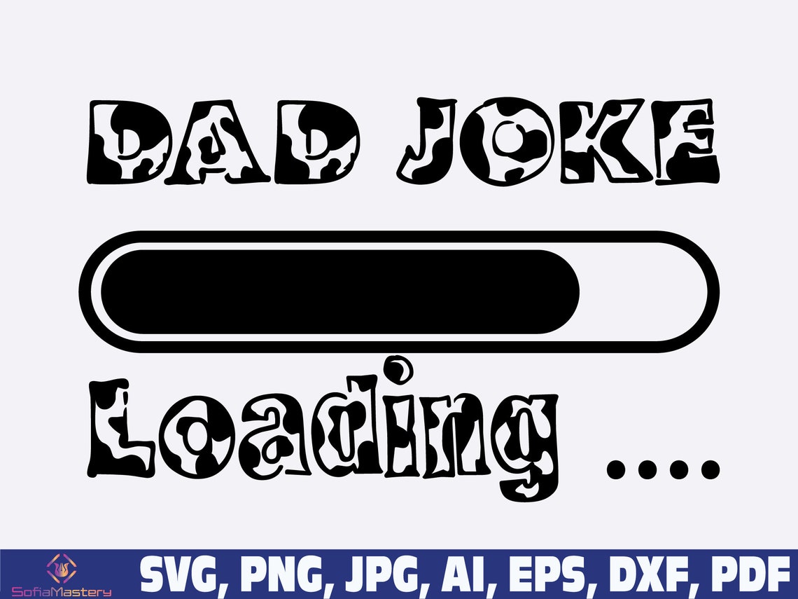 Dad Joke Svg Png Bundle Dad Svg Dad Png Fathers Day Svg | Etsy