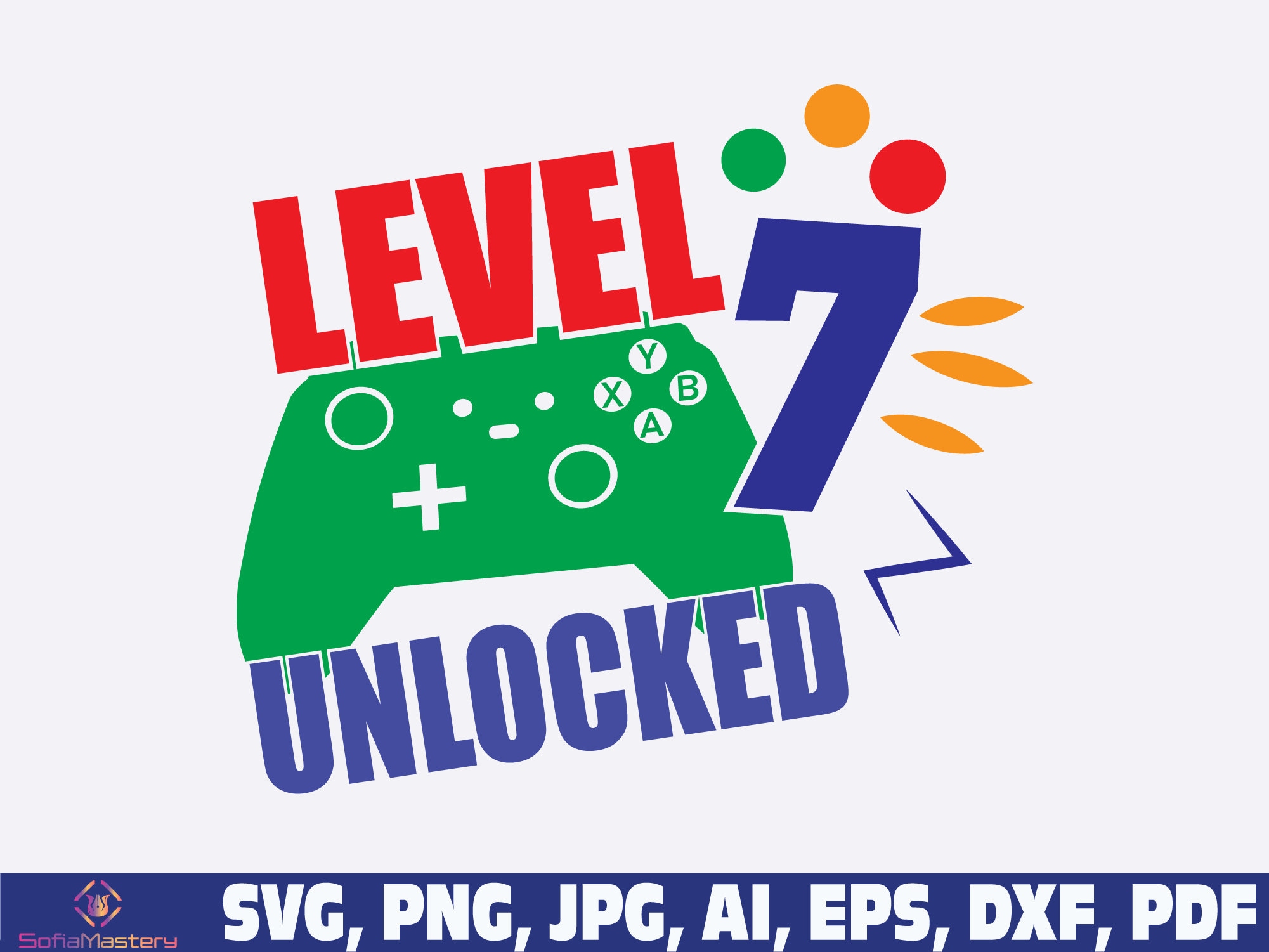 Level 7 Unlocked Svg 7th Svg Gamer Svg Video Game Birthday - Etsy Singapore