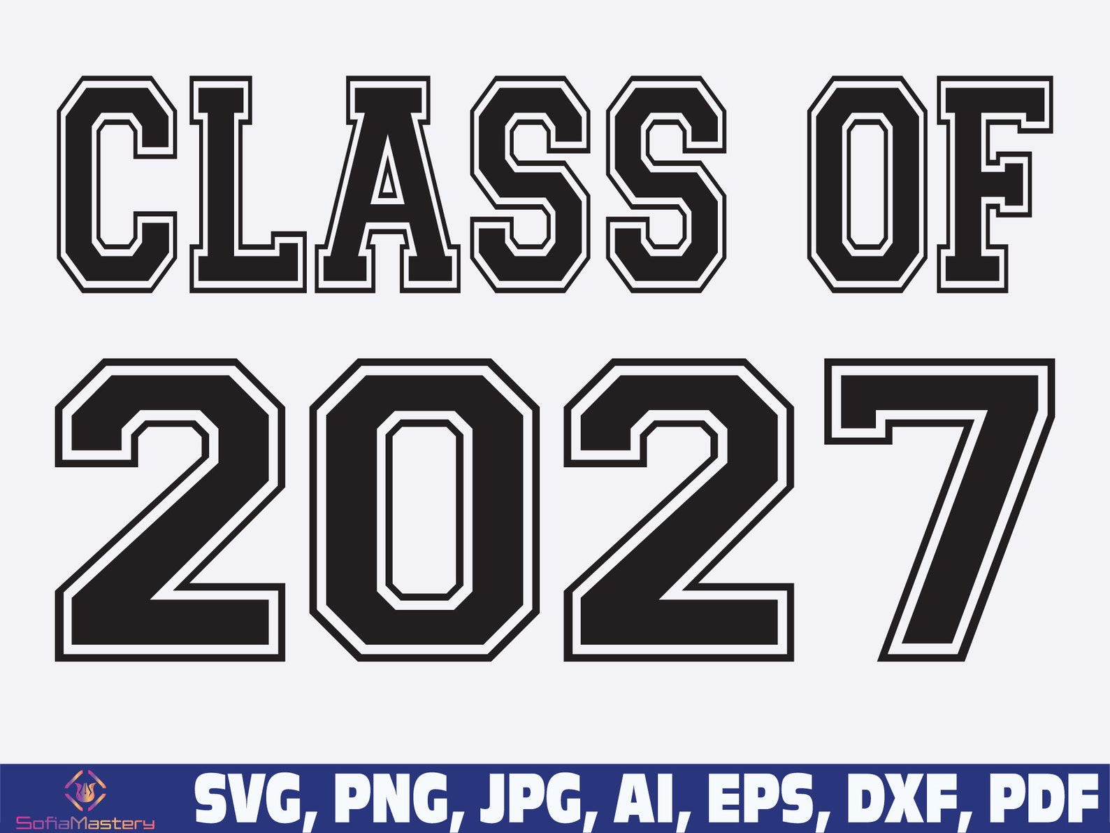 Class of 2027 SVG Class of 2027 Seniors 2027 SVG Png - Etsy