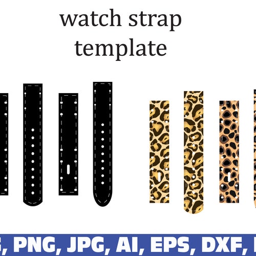 Watch Bands Template Watch Strap Template Svg Printable - Etsy