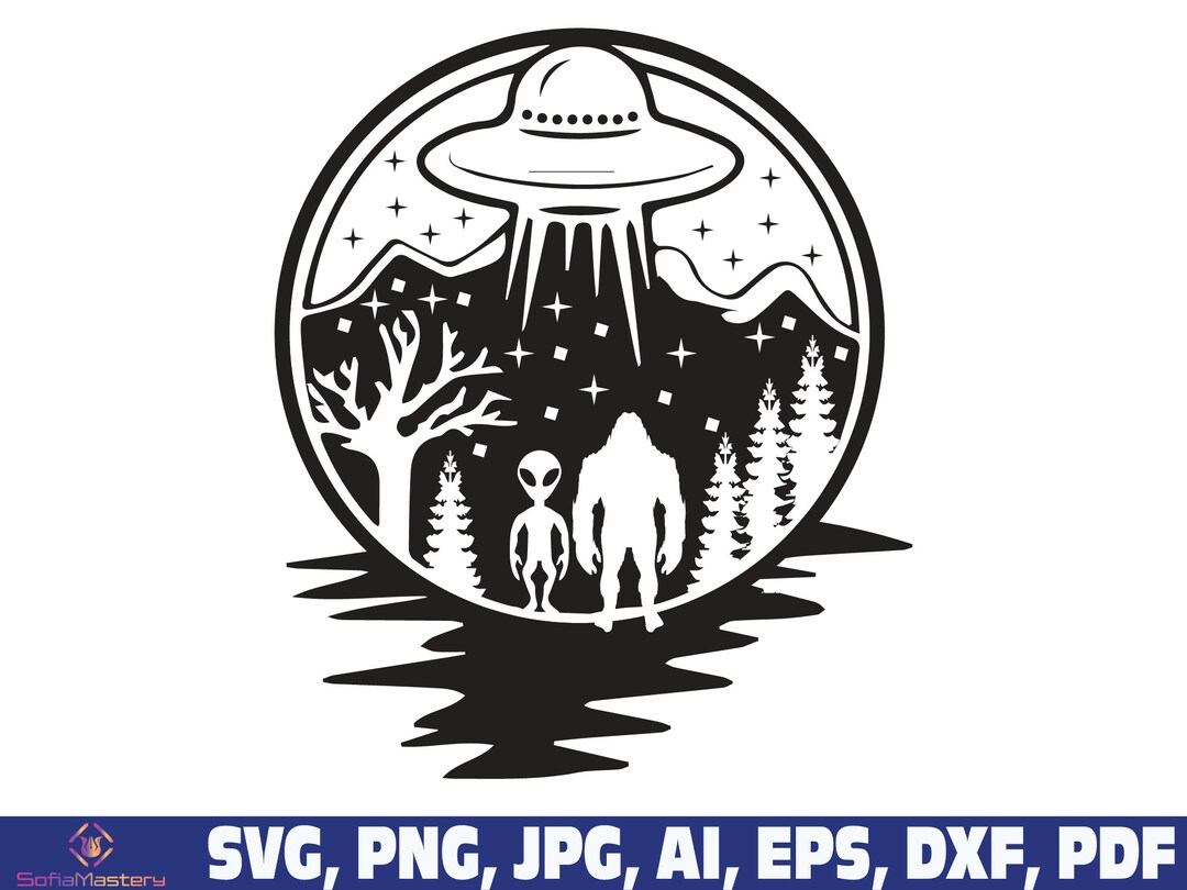 Alien Under the Moon Svg, Alien Svg, Big Foot Svg, UFO Svg, Bigfoot and ...