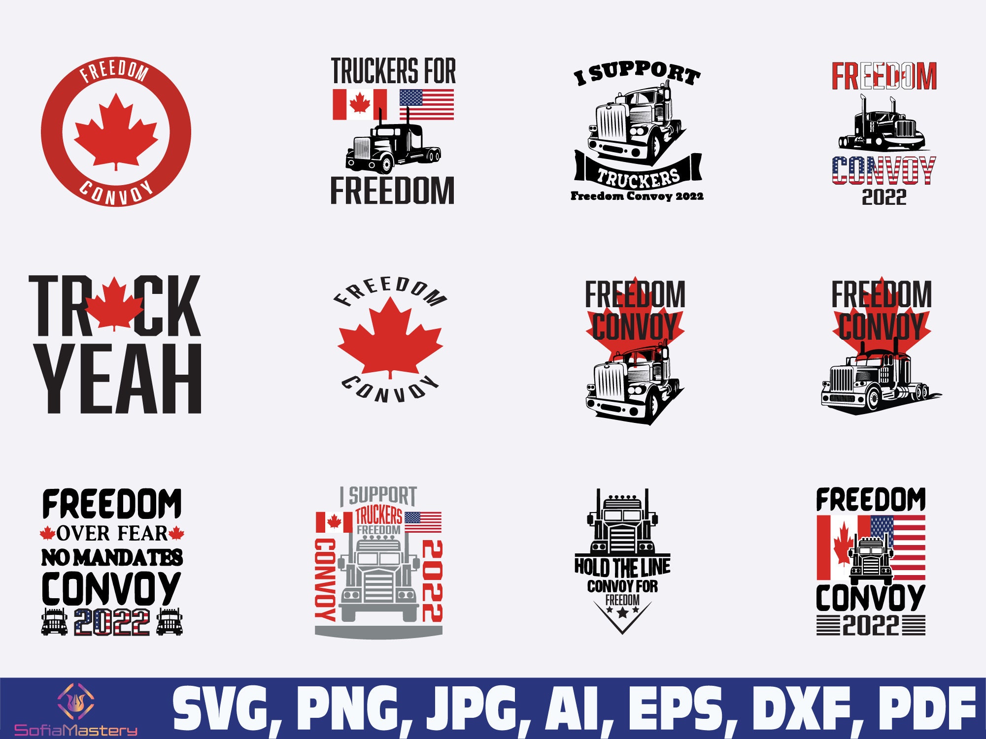 I Support Freedom Convoy 2022 SVG truckers svg png Freedom Convoy 2022 ...