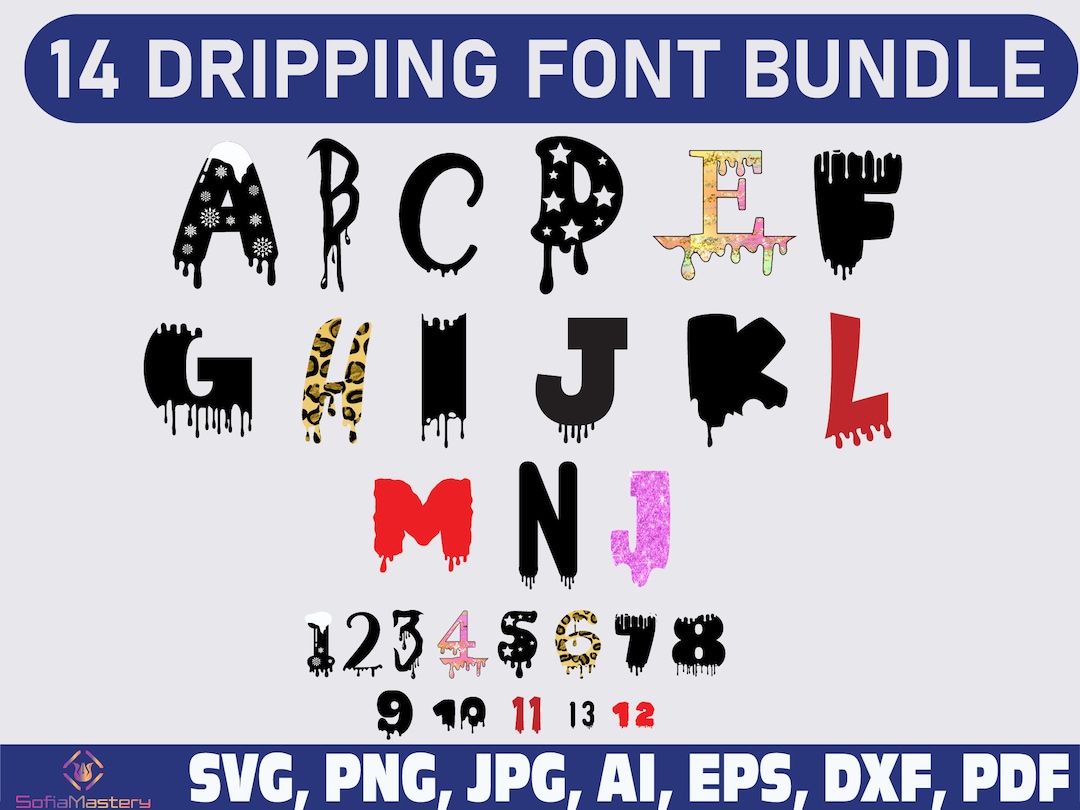 Dripping Font Svg, Dripping Svg, Dripping Letters Alphabet Svg Png ...