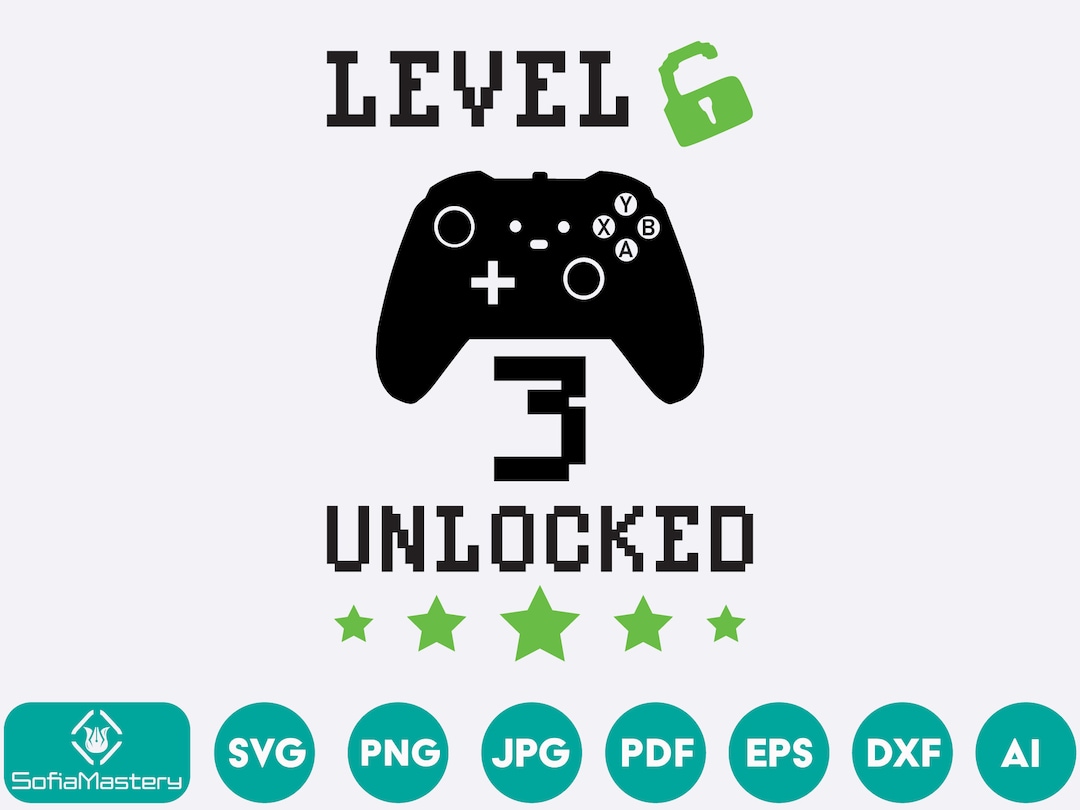 Level 3 Unlocked Svg, 3rd Svg, Gamer Svg, Video Game Birthday Svg ...