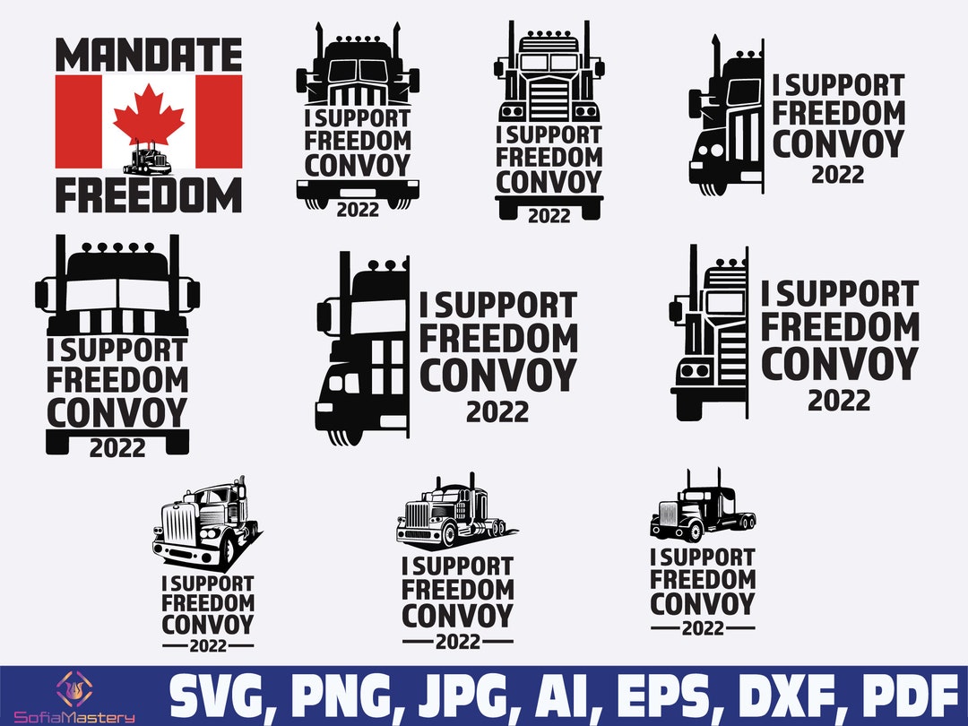 Freedom Convoy 2022 Svg, Canada Svg, I Support Freedom Convoy 2022 SVG ...